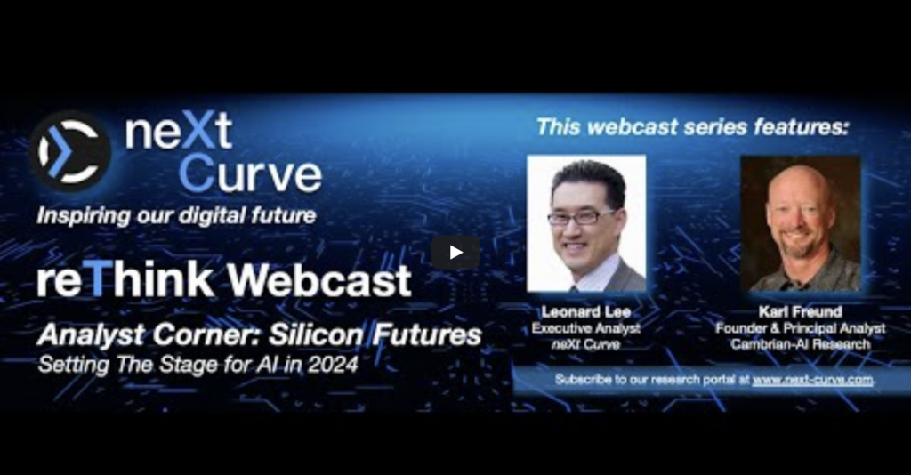 neXt Curve: Setting The Stage For AI in 2024 (with Karl Freund) - Cambrian AI Research